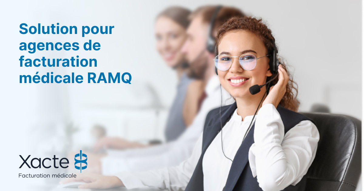 Facturation médicale pour agences | Xacte